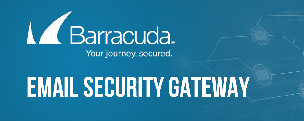 Barracuda Email Security Gateway - Net Complex